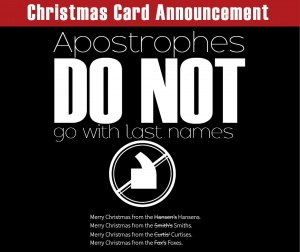 Christmas Card Announcement: Apostrophes DO NOT Go with Last Names ...