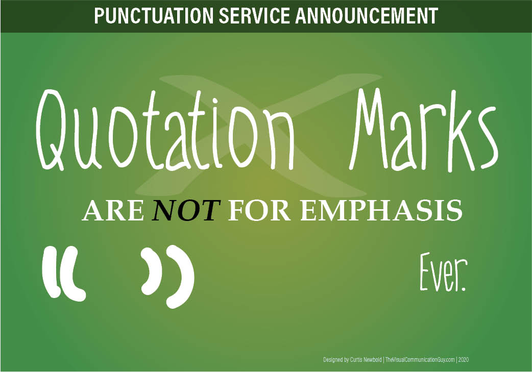 Using Quotation Marks To Emphasize Something Is Incorrect And